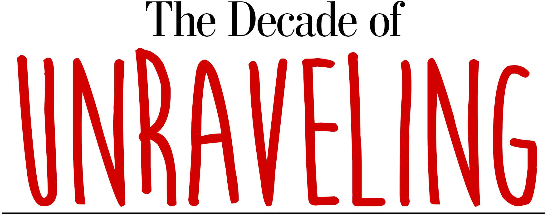 The 2010s were the decade of … what, exactly? Six columnists tell us ...