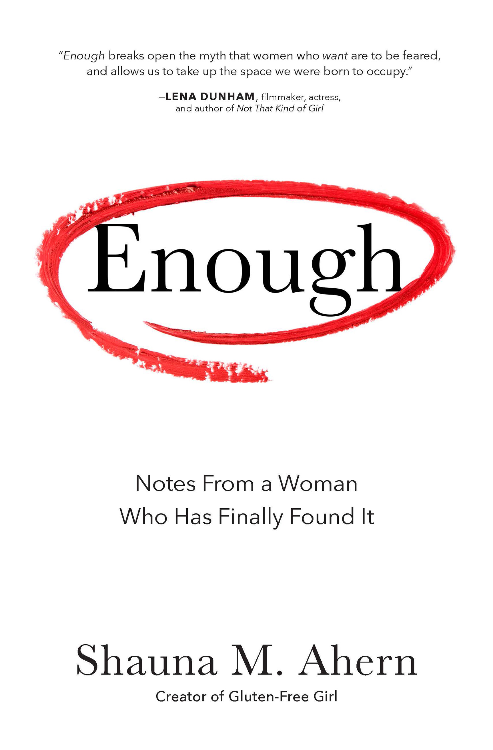 'Enough,' by Shauna M. Ahern book review - The Washington Post